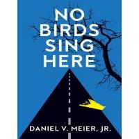 NO BIRDS SING HERE - Book Review - PenCraftAward Winner